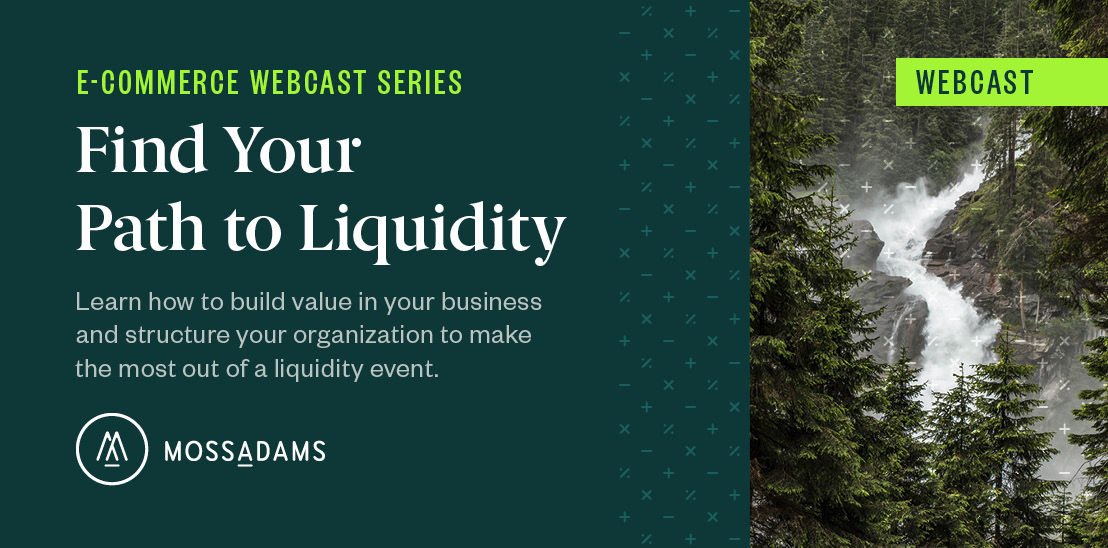 Make the Most Out of Your Liquidity Event