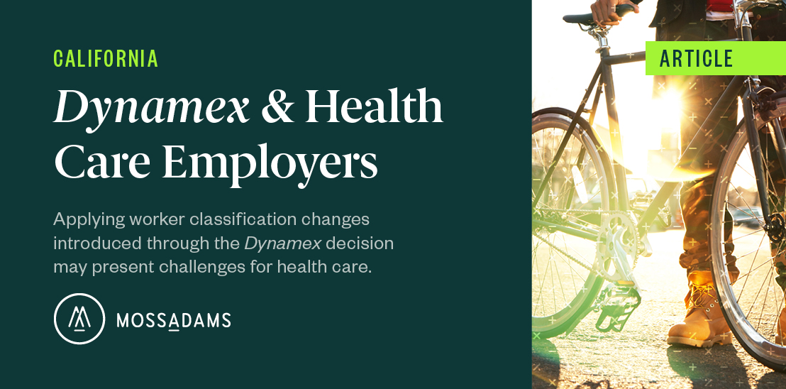 Dynamex Decision Impacts California Health Care Employers