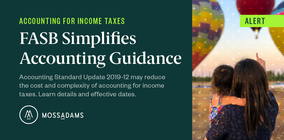 FASB Simplifies the Accounting for Income Taxes