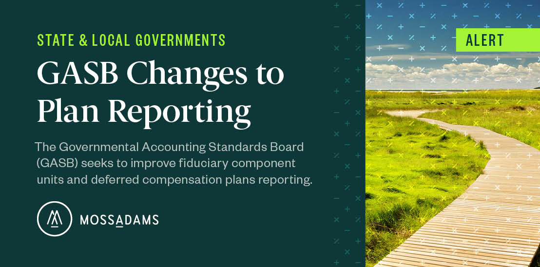 GASB Statement No 97 Intends To Improve Plan Reporting