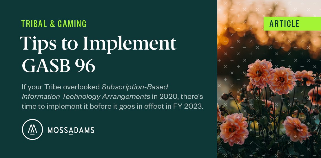 GASB 96 Implementation Tips For Tribal Gaming